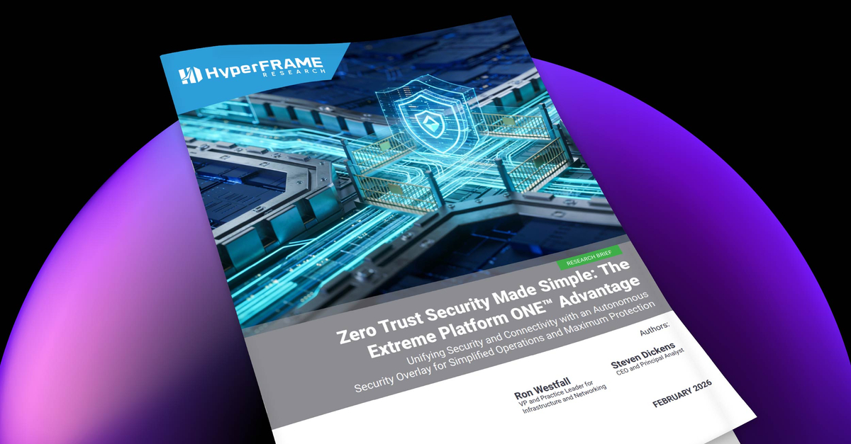 Zero Trust Security Made Simple: The Extreme Platform ONE™ Advantage ...